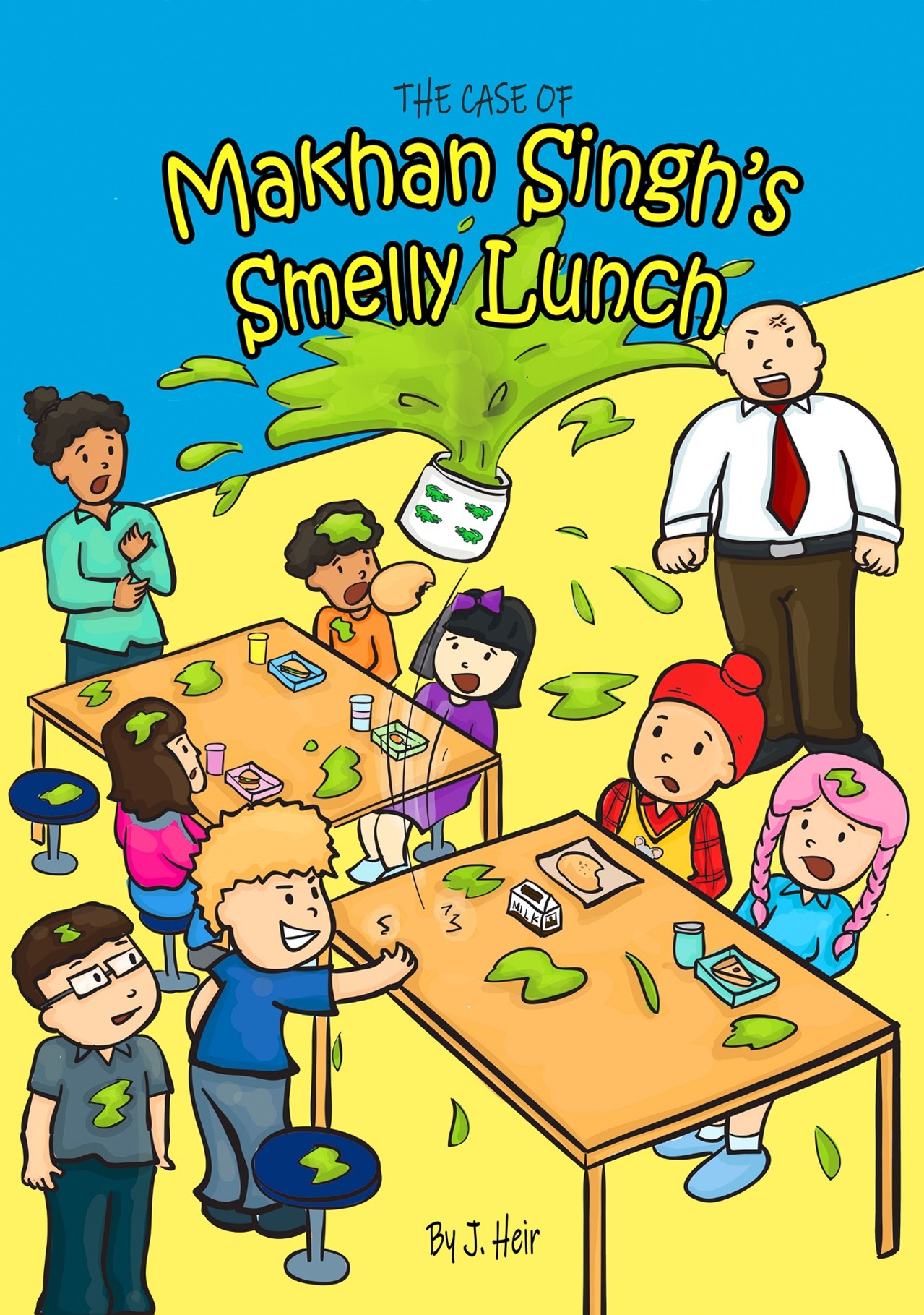 The Case of Makhan Singh’s Smelly Lunch – Joti Heir